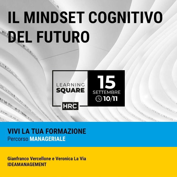 LEARNING SQUARE - IL MINDSET COGNITIVO DEL FUTURO