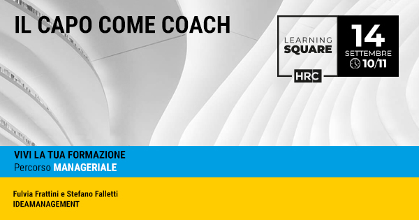 LEARNING SQUARE - IL CAPO COME COACH